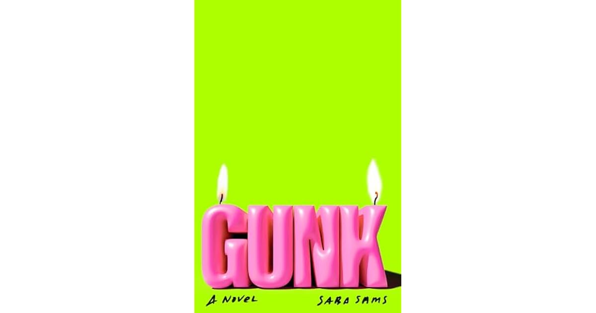 Book giveaway for Gunk by Saba Sams Oct 06-Nov 04, 2025
