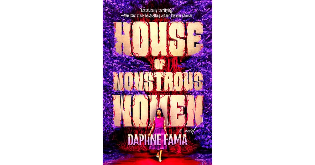 Book giveaway for House of Monstrous Women by Daphne Fama Jul 03-Jul 31, 2025