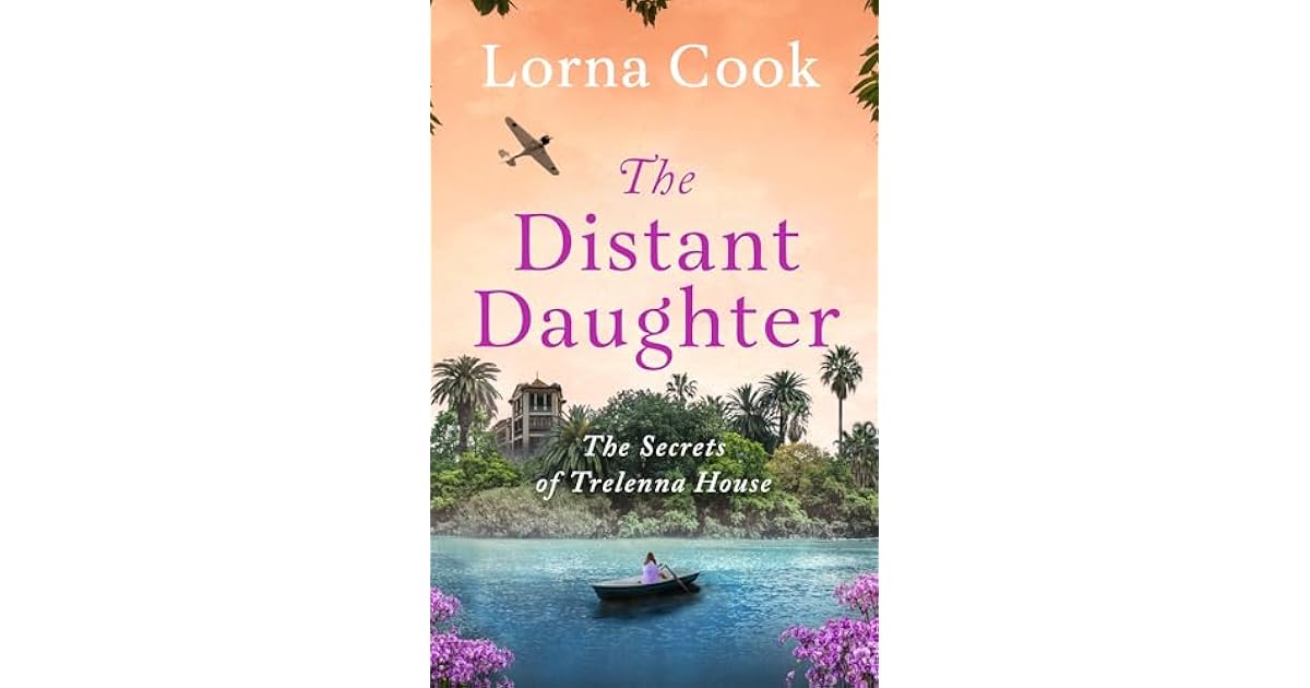 Book giveaway for The Distant Daughter (The Secrets of Trelenna House ...