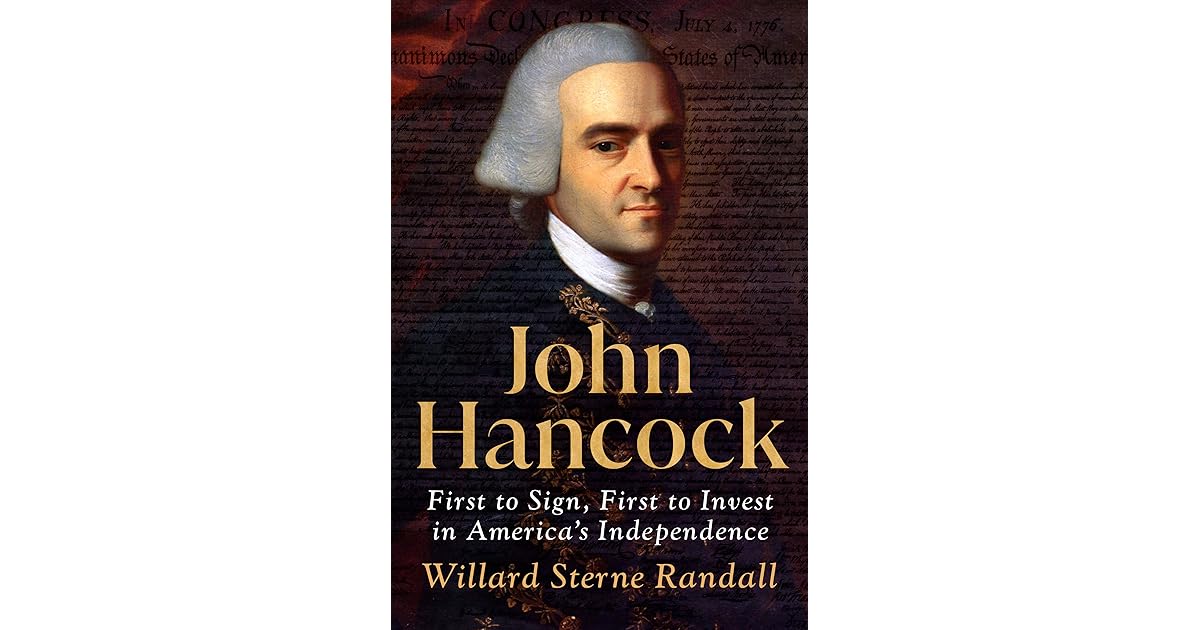 Book giveaway for John Hancock: First to Sign, First to Invest in ...