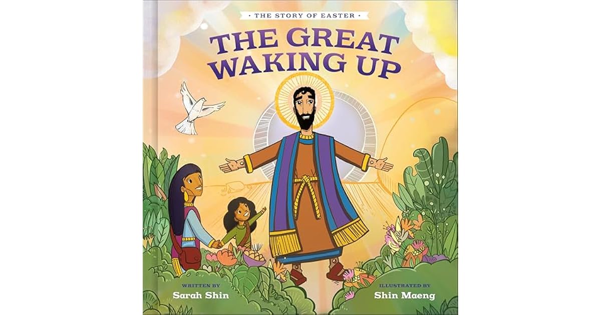 Book giveaway for The Great Waking Up: The Story of Easter by Sarah ...