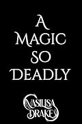 Kingdom of Dark Magic Series by Vasilisa Drake