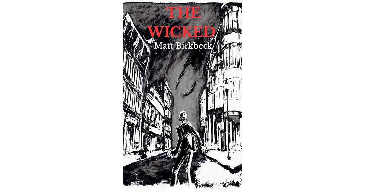 Book giveaway for The Wicked by Matt Birkbeck Sep 14-Oct 14, 2025
