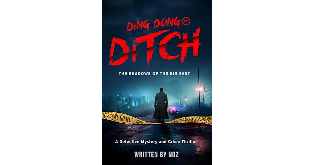 Book giveaway for Ding Dong Ditch: The Shadows of Big East by Noz. Jul ...