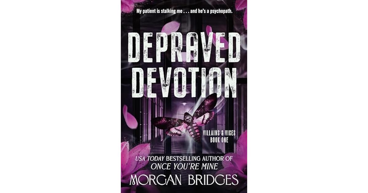 Book giveaway for Depraved Devotion (Villains & Vices, 1) by Morgan ...