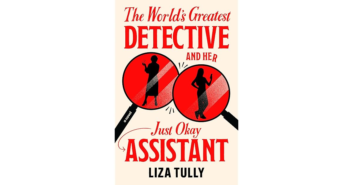 Book giveaway for The World's Greatest Detective and Her Just Okay ...