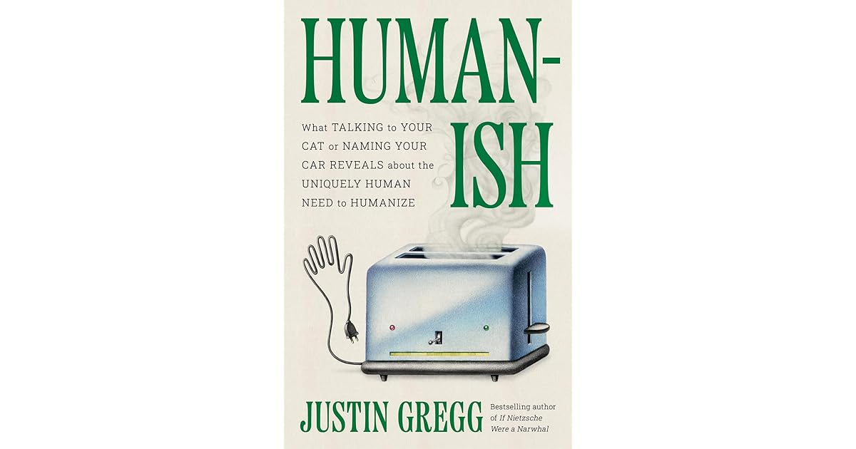 Book giveaway for Humanish: What Talking to Your Cat or Naming Your Car ...