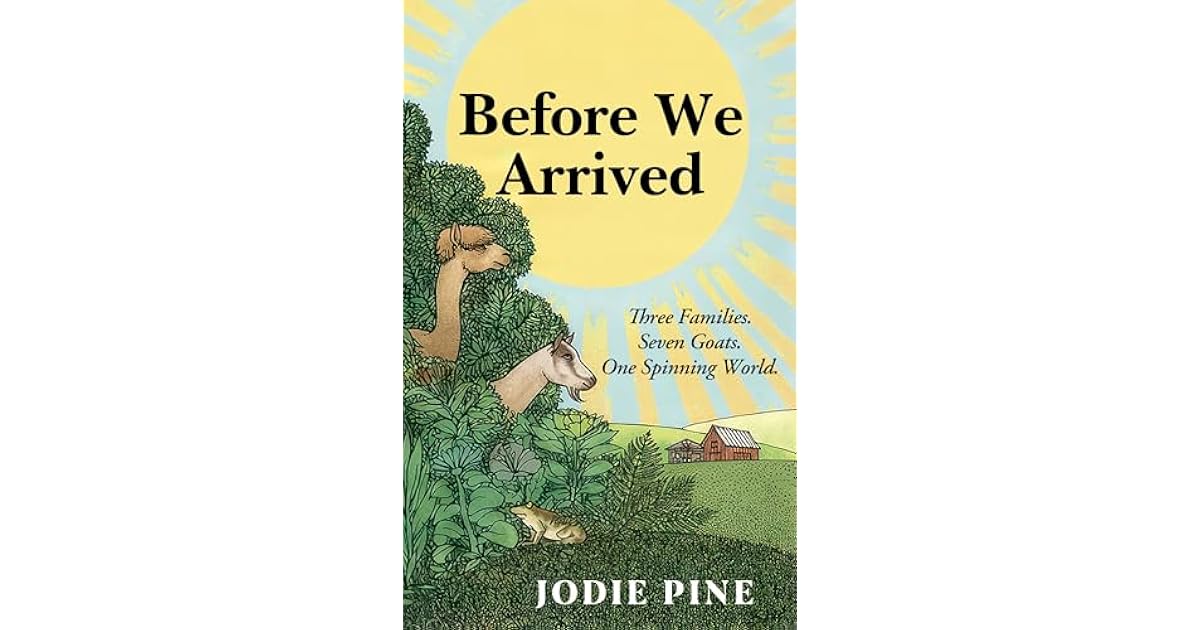 Book giveaway for Before We Arrived by Jodie Pine Jul 06-Jul 18, 2025