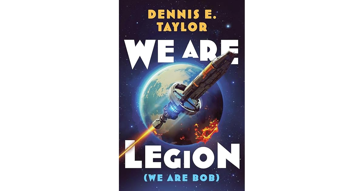 Book giveaway for We Are Legion (We Are Bob) (Bobiverse, #1) by Dennis ...
