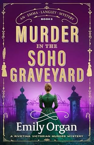 Kimberly ’s review of Murder in the Soho Graveyard