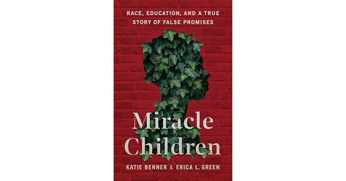 Book giveaway for Miracle Children: Race, Education, and a True Story ...