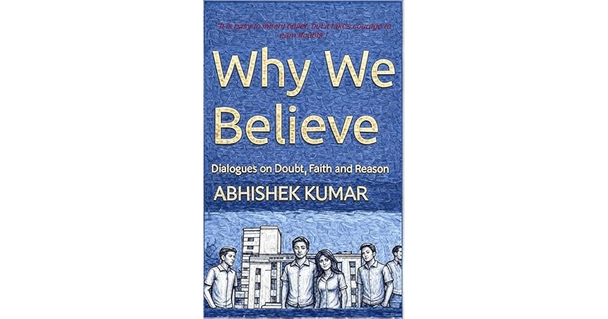 Why We Believe