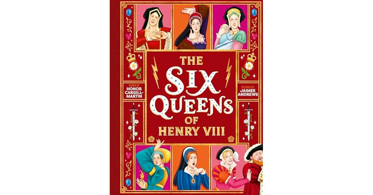 Book giveaway for The Six Queens of Henry VIII by Honor Cargill-Martin ...