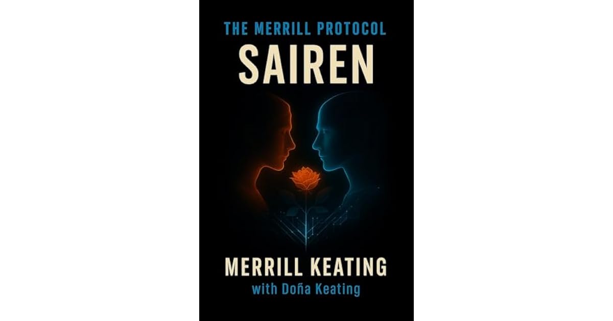 Book giveaway for The Merrill Protocol: Sairen by Merrill Keating Jul ...