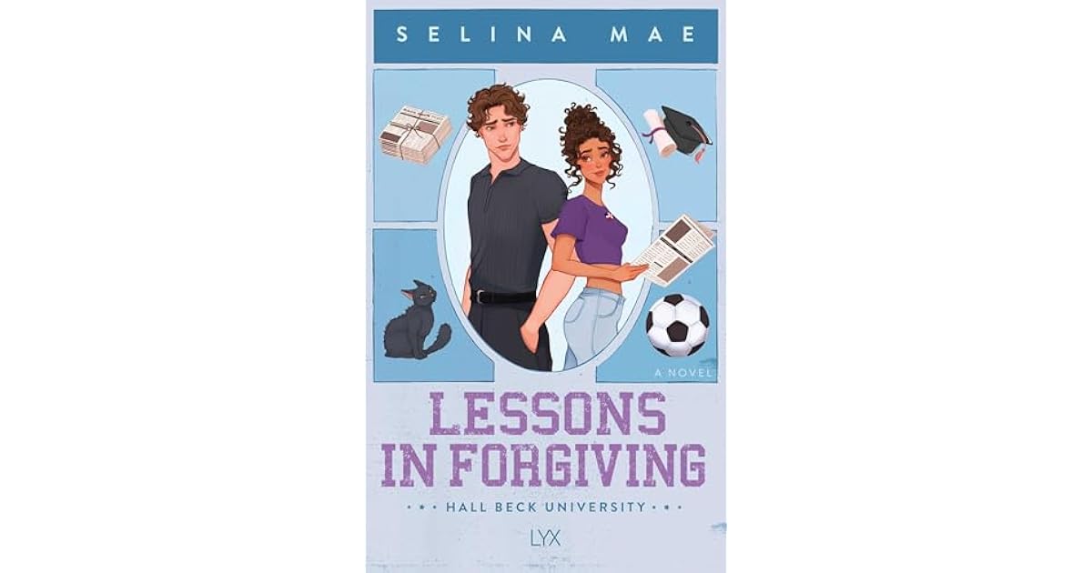 Book giveaway for Lessons in Forgiving (Hall Beck University) by Selina ...