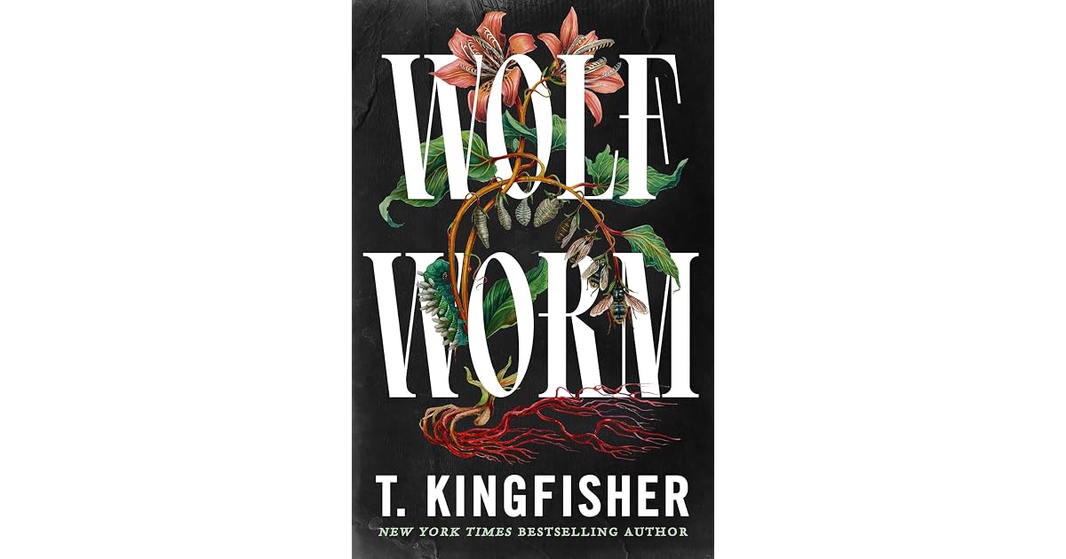 Book giveaway for Wolf Worm by T. Kingfisher Nov 21-Dec 05, 2025