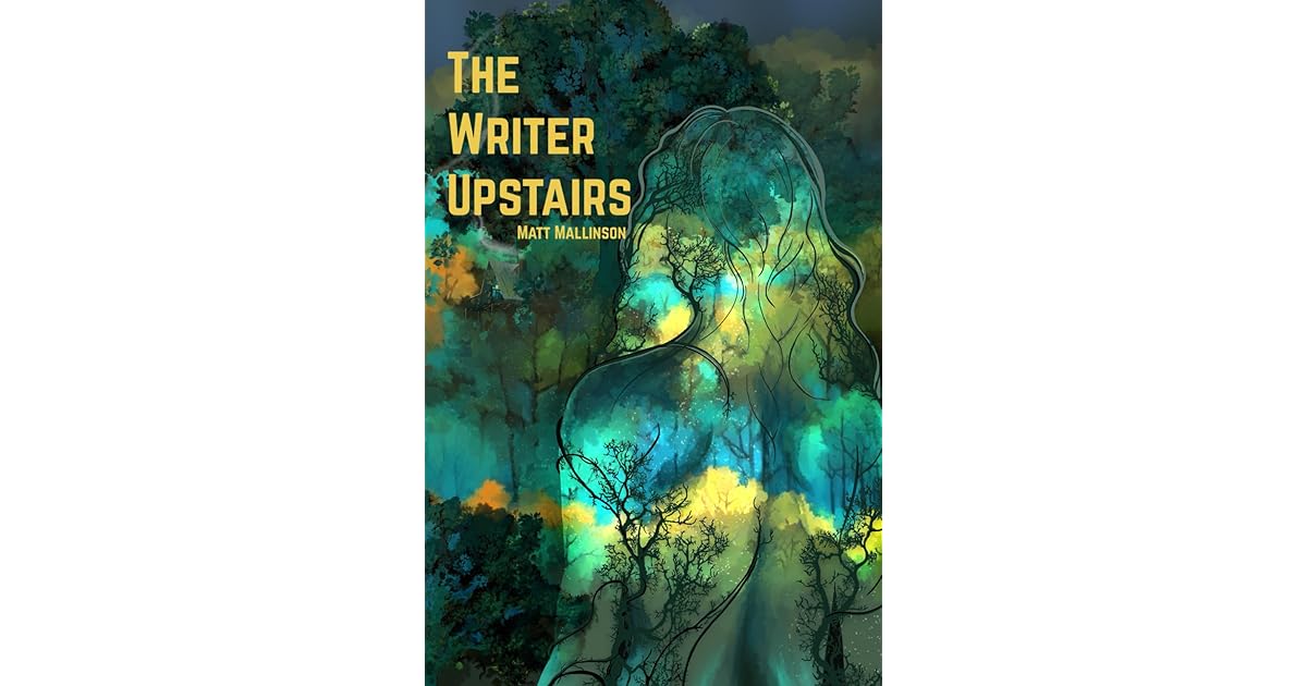Book giveaway for The Writer Upstairs by Matt Mallinson Jul 15-Aug 14, 2025