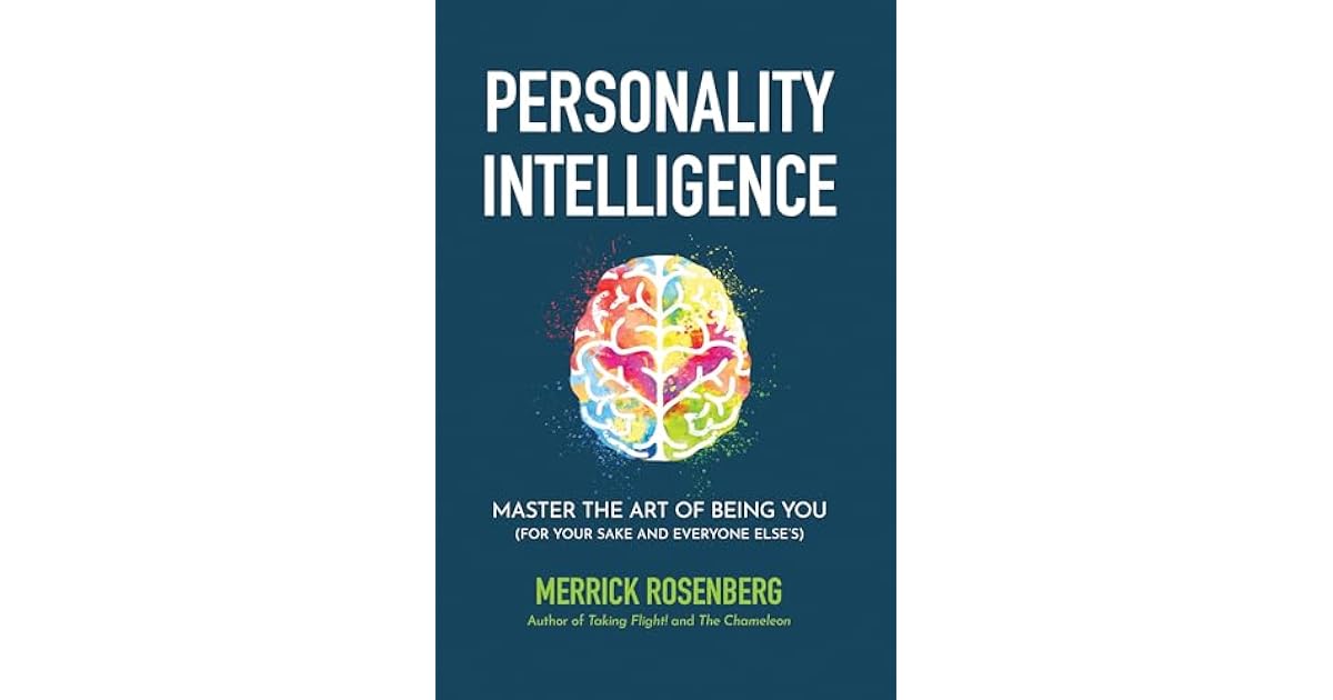Book giveaway for Personality Intelligence: Master the Art of Being You ...