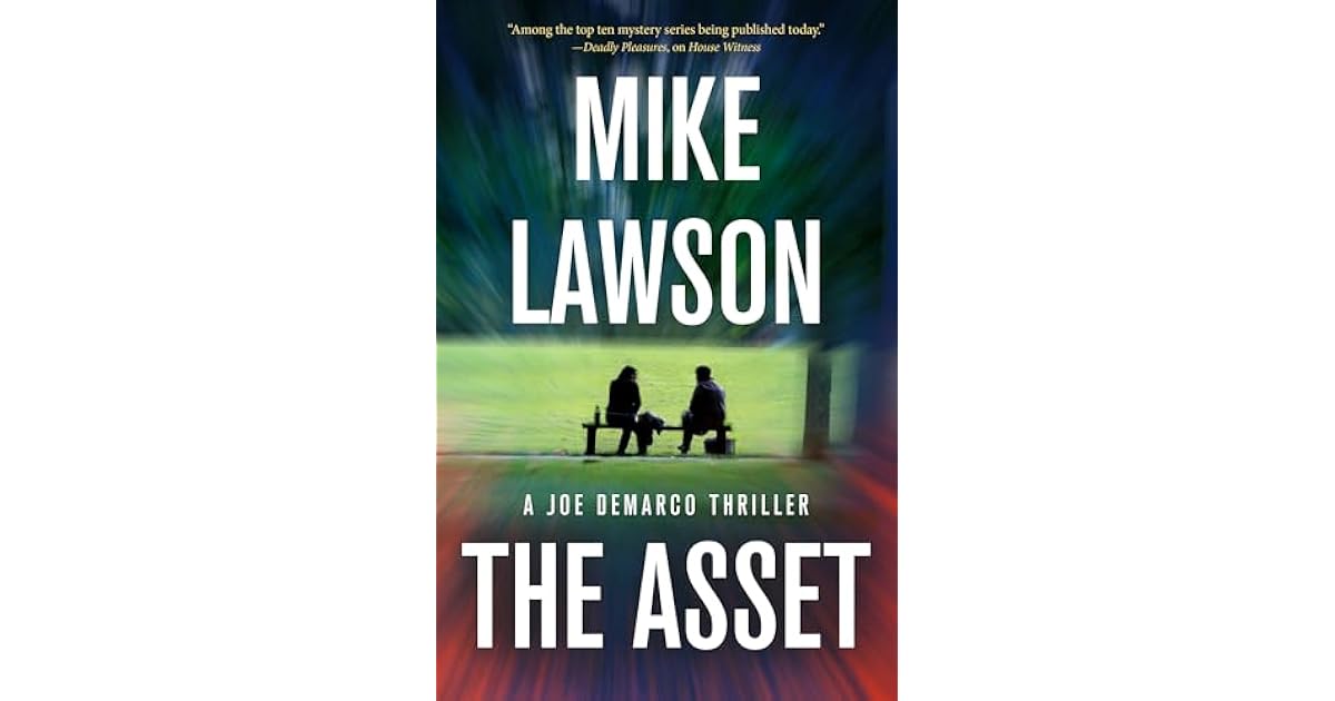Book giveaway for The Asset: A Joe DeMarco Thriller by Mike Lawson Nov ...
