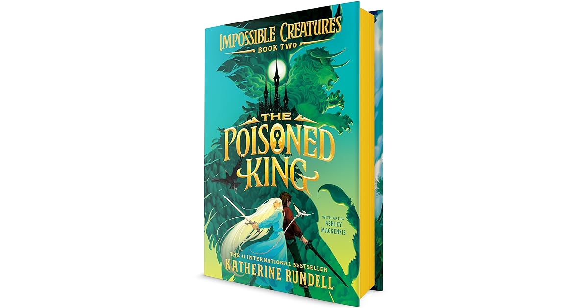 Book giveaway for The Poisoned King (Impossible Creatures #2) by ...