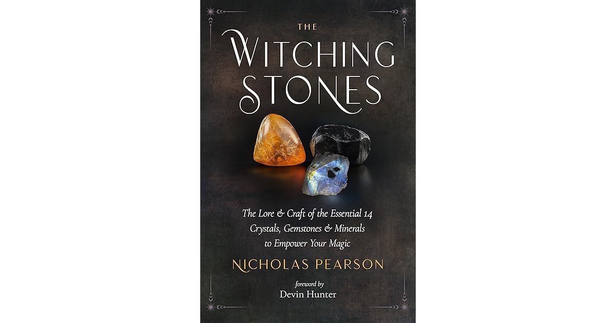 Book giveaway for The Witching Stones: The Lore and Craft of the ...