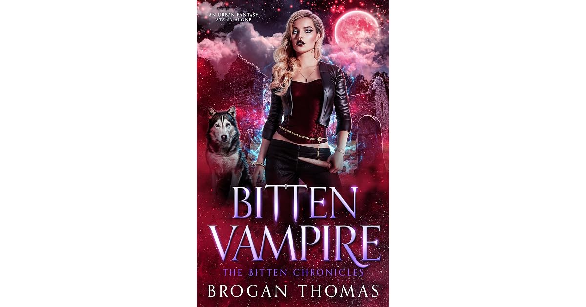 Book giveaway for Bitten Vampire (The Bitten Chronicles, #2) by Brogan ...