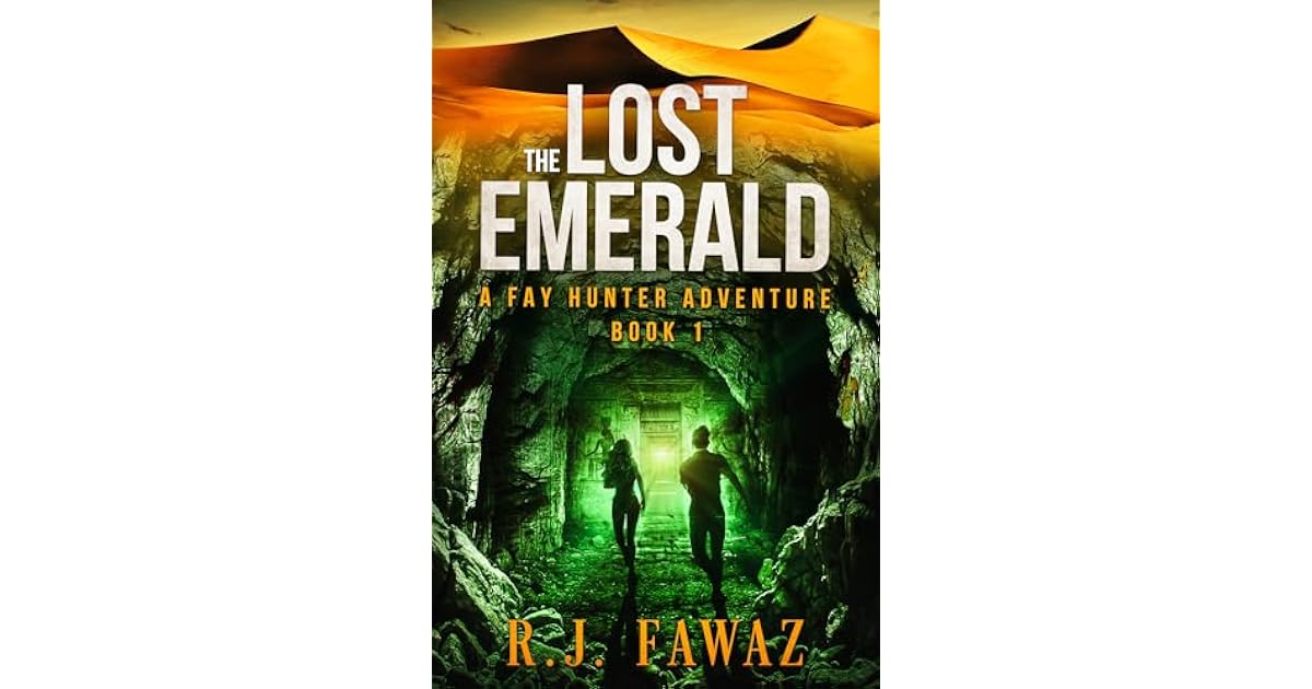 Book giveaway for The Lost Emerald (Fay Hunter Archaeological Adventure ...
