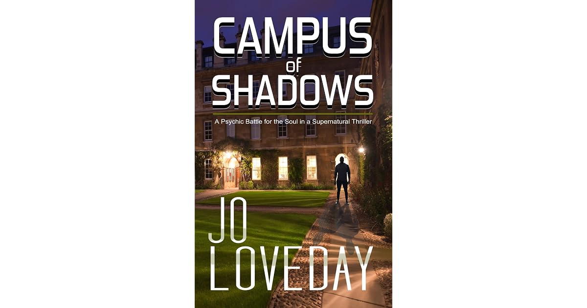 Book giveaway for Campus of Shadows by Jo Loveday Sep 06-Sep 23, 2025