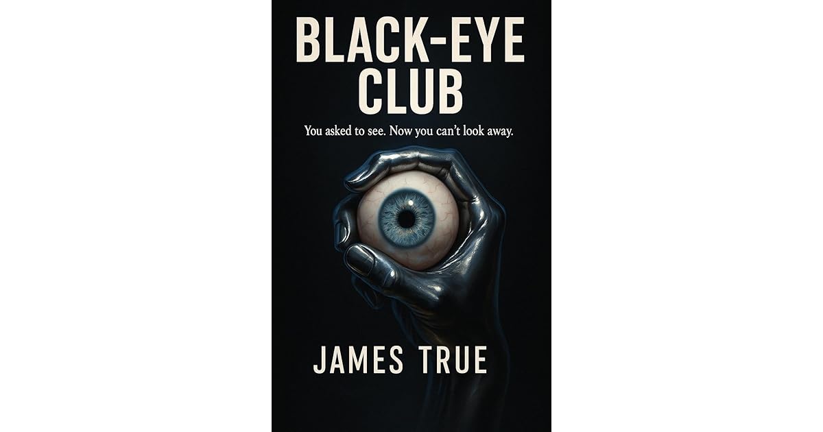 Book giveaway for Black-Eye Club (Quantum Rapture, #1) by James True ...