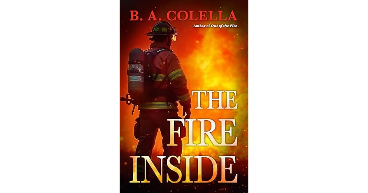 Book giveaway for The Fire Inside (Tony Moretti Book 2) by Brian ...