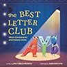 Book giveaway for The Best Letter Club: When Consonants and Vowels ...