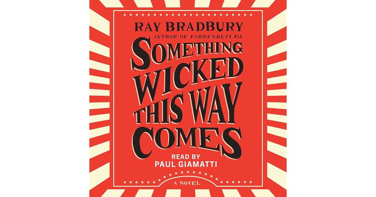 Book giveaway for Something Wicked This Way Comes by Ray Bradbury Sep ...