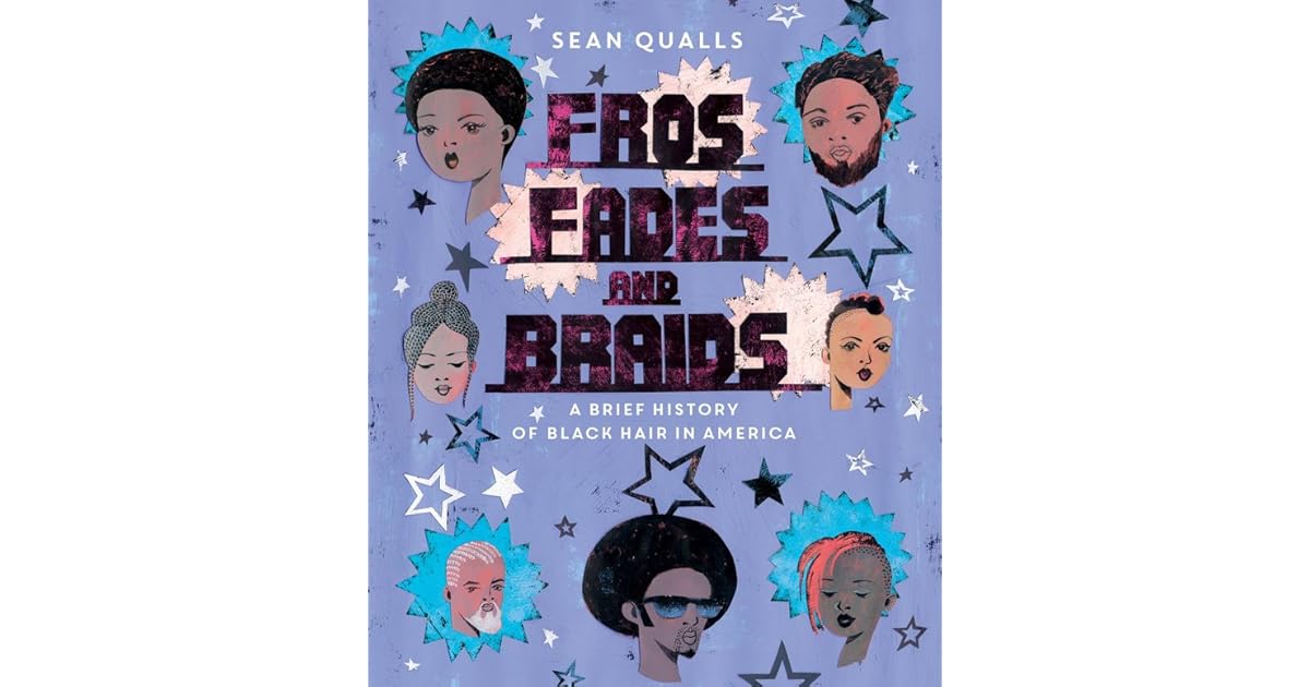 Book giveaway for Fros, Fades, and Braids: A Brief History of Black ...