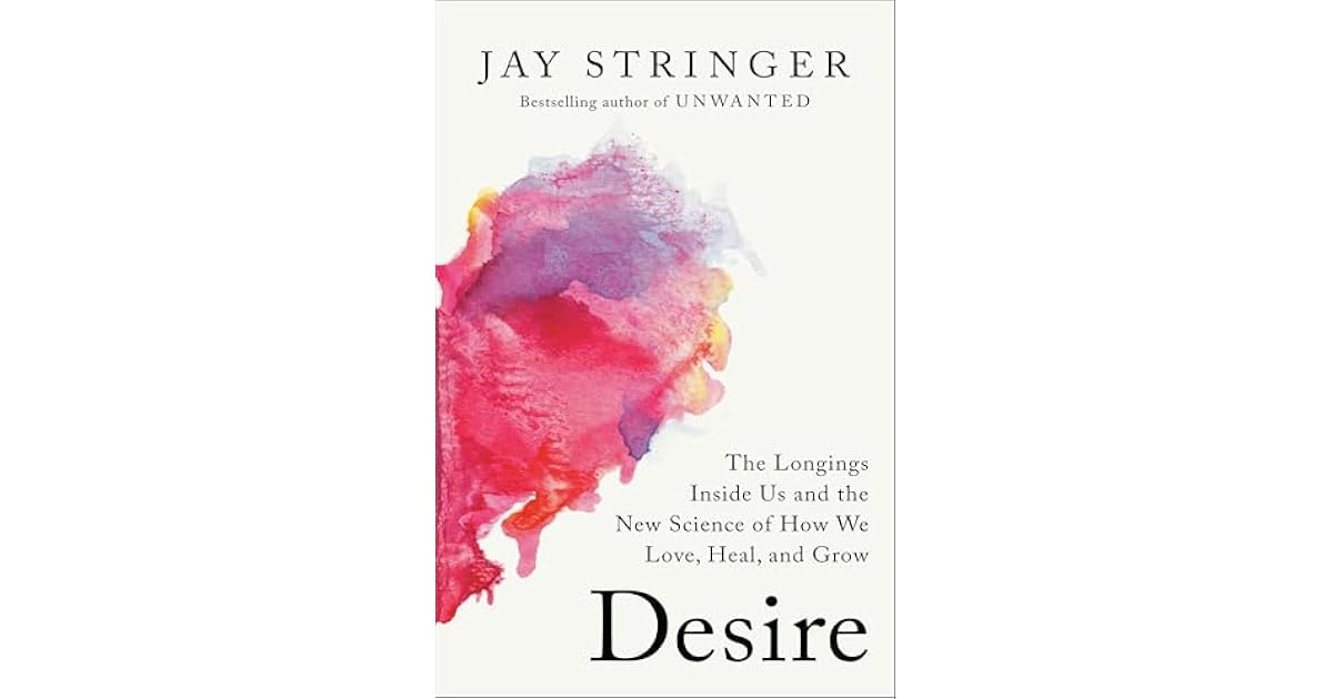 Book giveaway for Desire: The Longings Inside Us and the New Science of How We Love, Heal, and ...