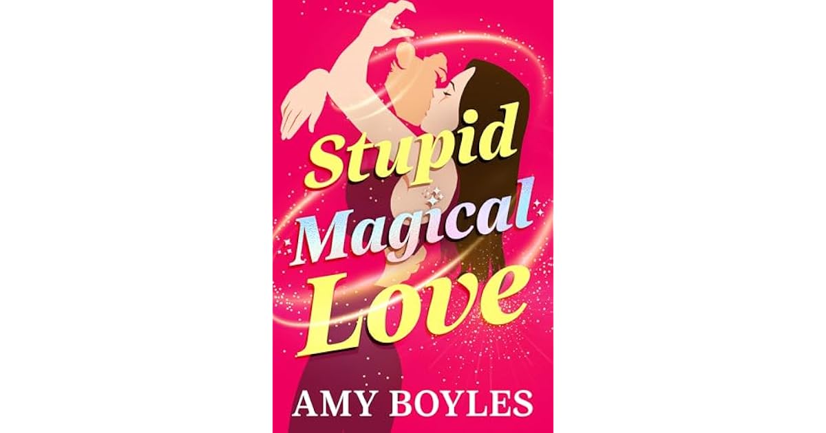 Book giveaway for Stupid Magical Love (Stupid Love Book 1) by Amy ...