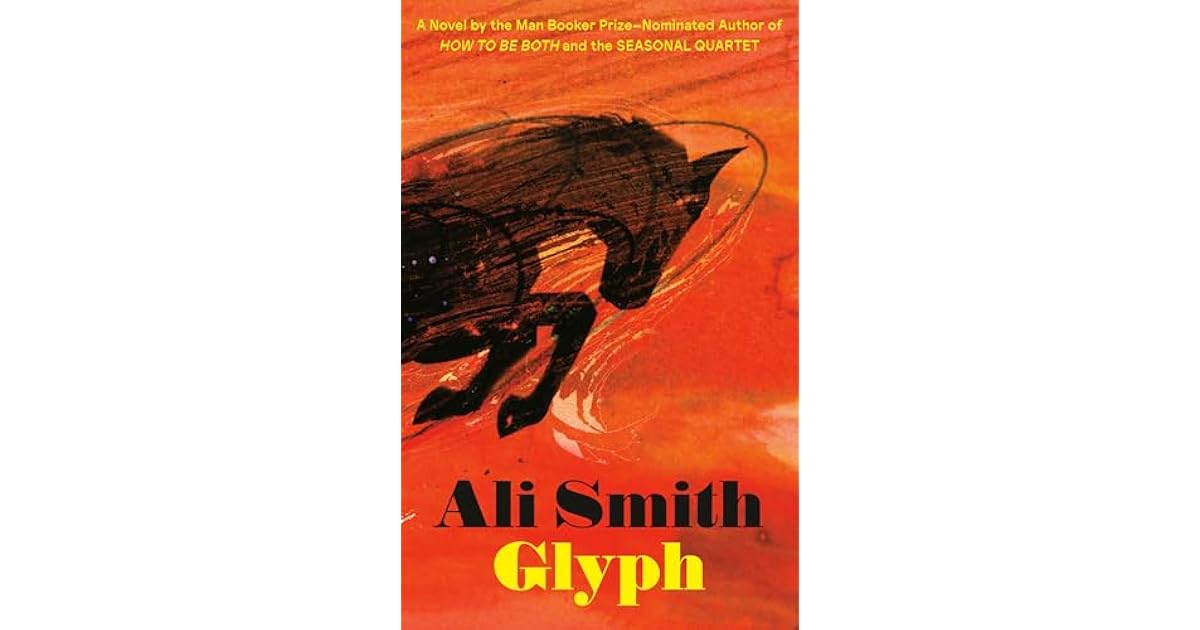 Book giveaway for Glyph by Ali Smith Feb 05-Feb 26, 2026