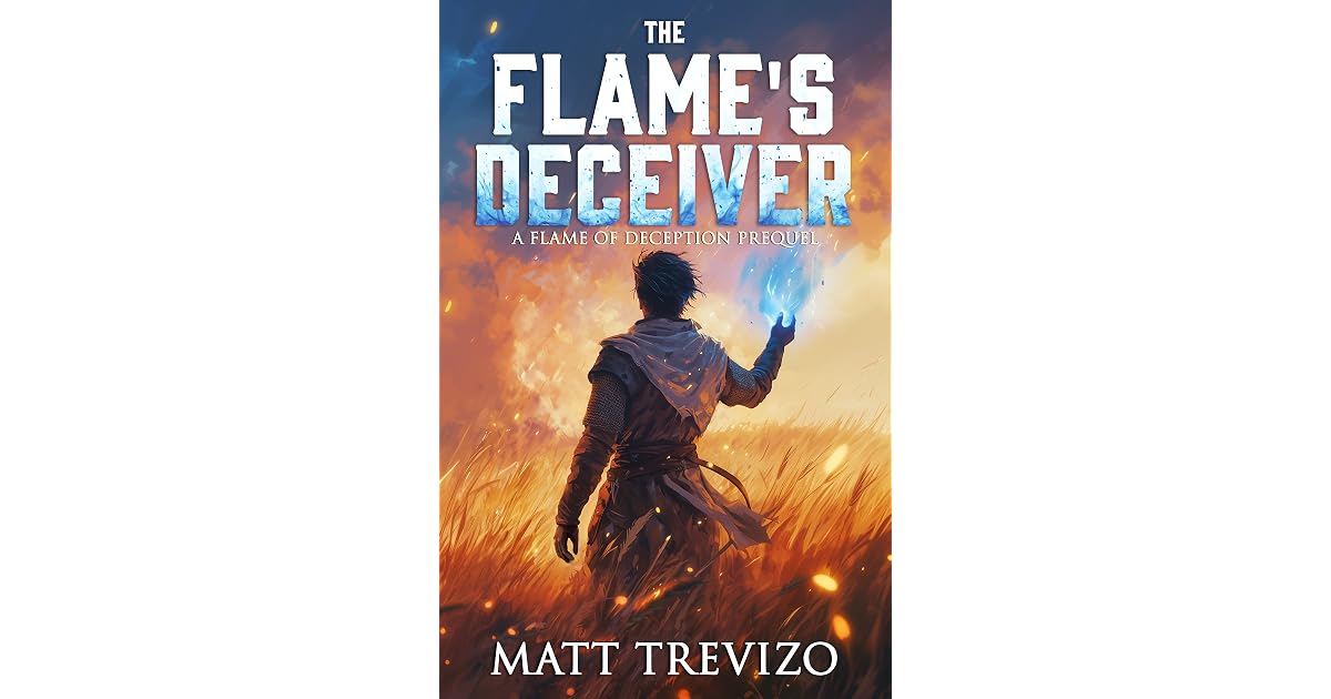 Book giveaway for The Flame's Deceiver by Matt Trevizo Sep 08-Sep 30, 2025