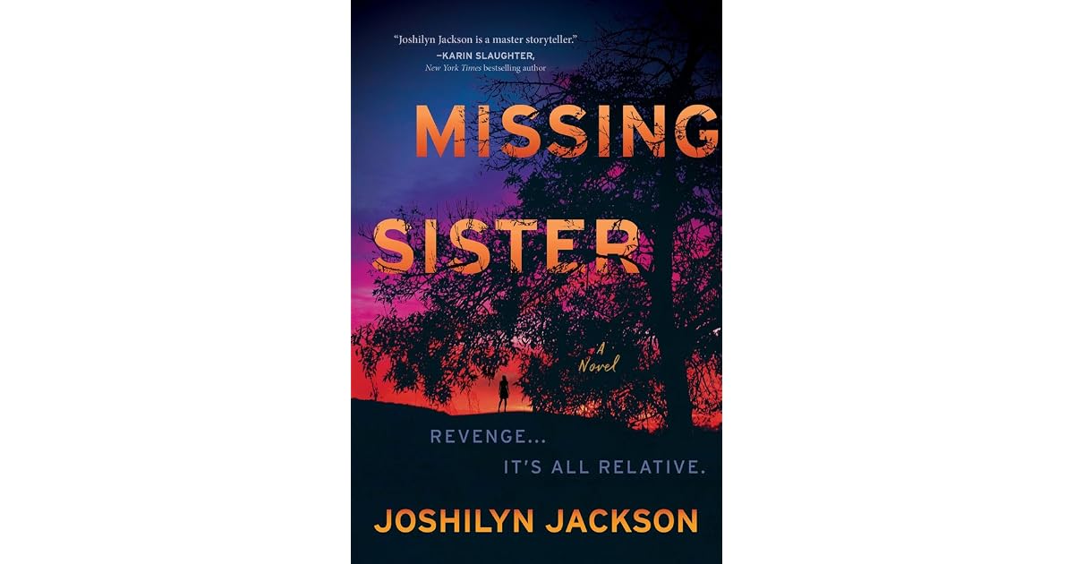 Book giveaway for Missing Sister by Joshilyn Jackson Nov 05-Nov 15, 2025