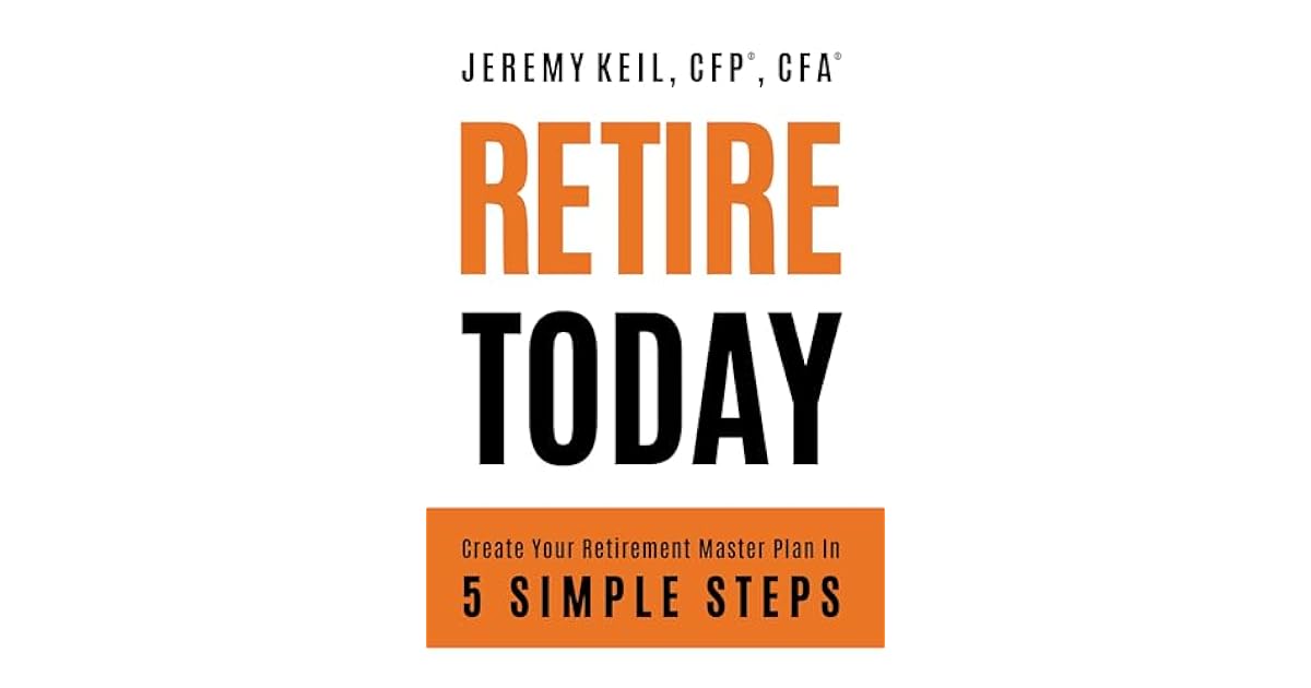 Book giveaway for Retire Today: Create Your Retirement Master Plan in 5 ...