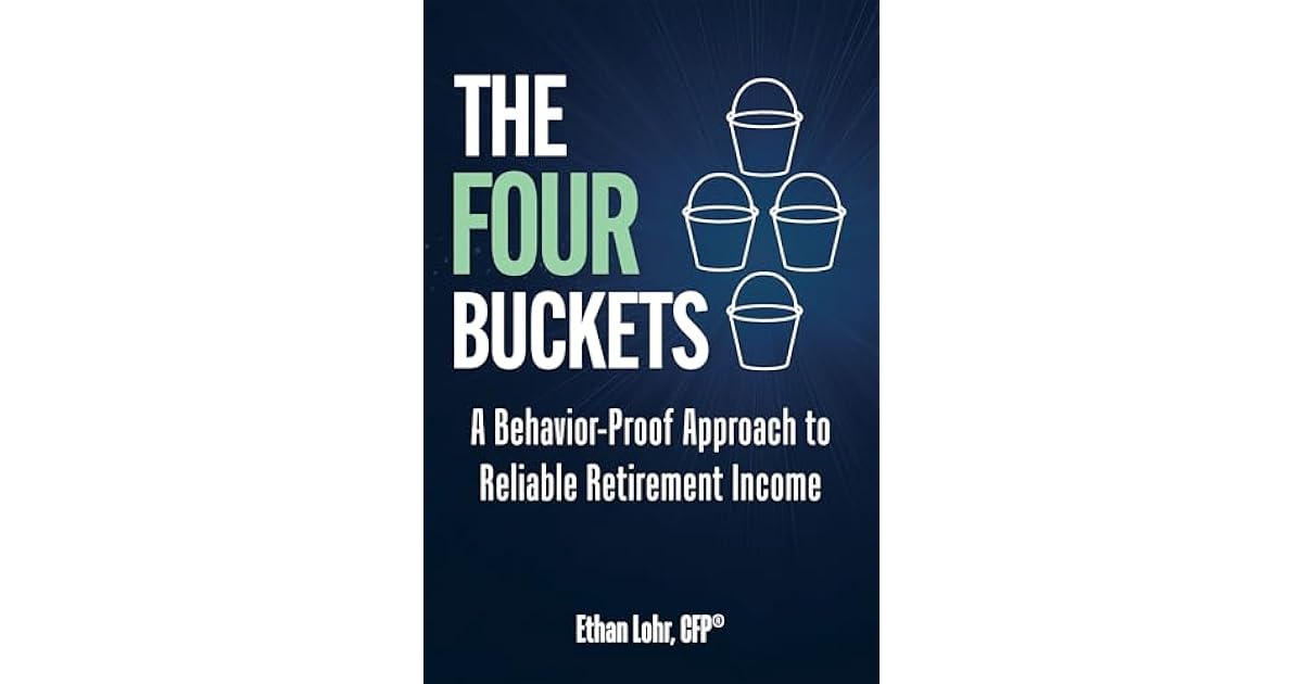 Book giveaway for The Four Buckets: A Behavior-Proof Approach to ...