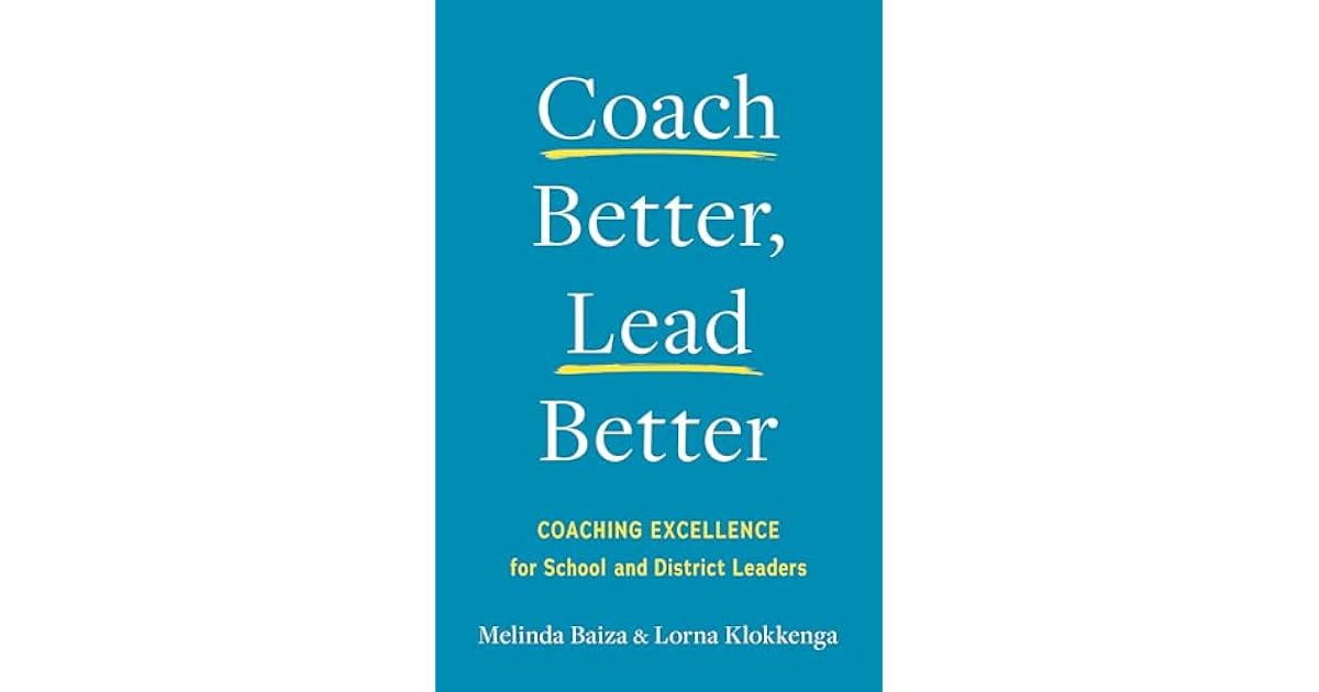 Book giveaway for Coach Better, Lead Better: Coaching Excellence for ...