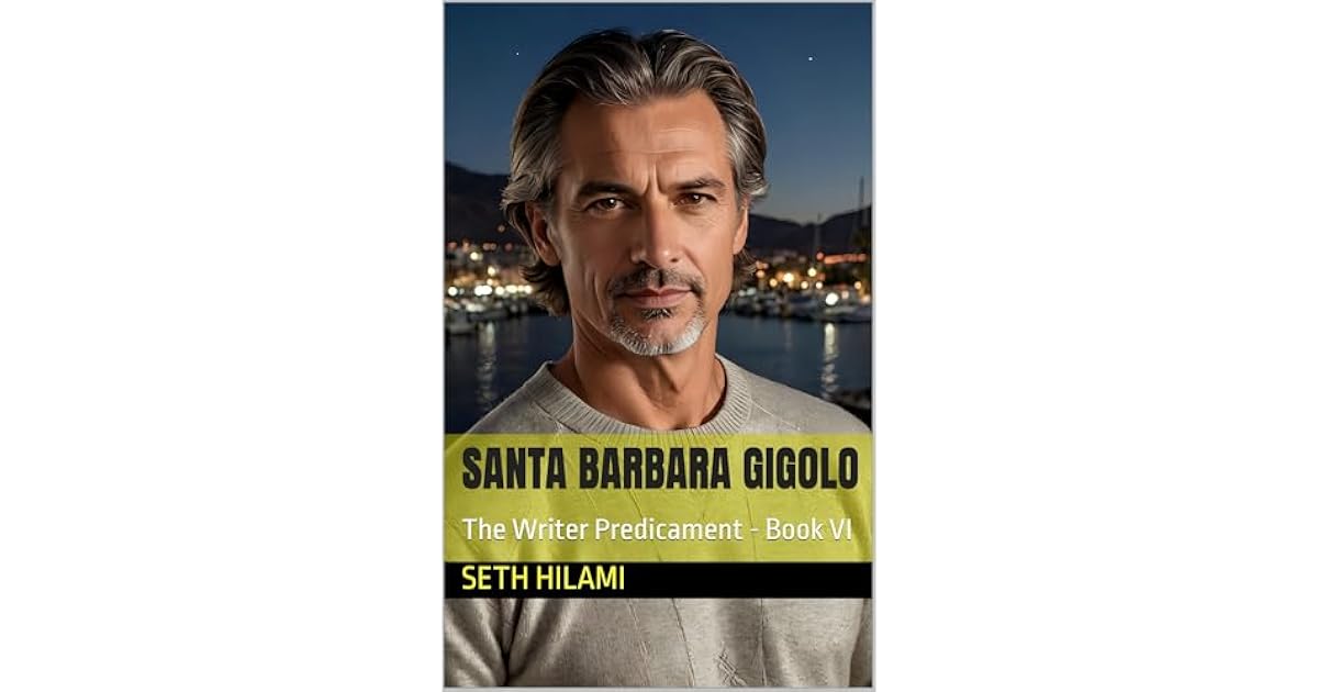 Book giveaway for Santa Barbara Gigolo (The Writer Predicament, #4) by ...