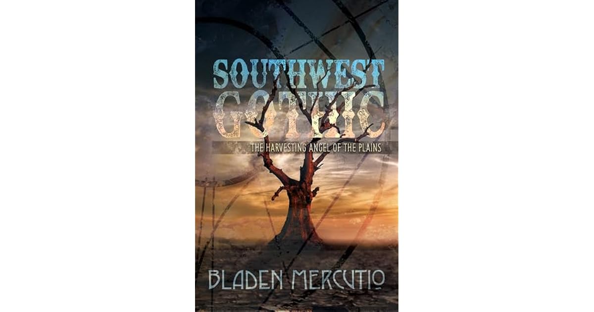 Book giveaway for The Harvesting Angel of the Plains (Southwest Gothic ...