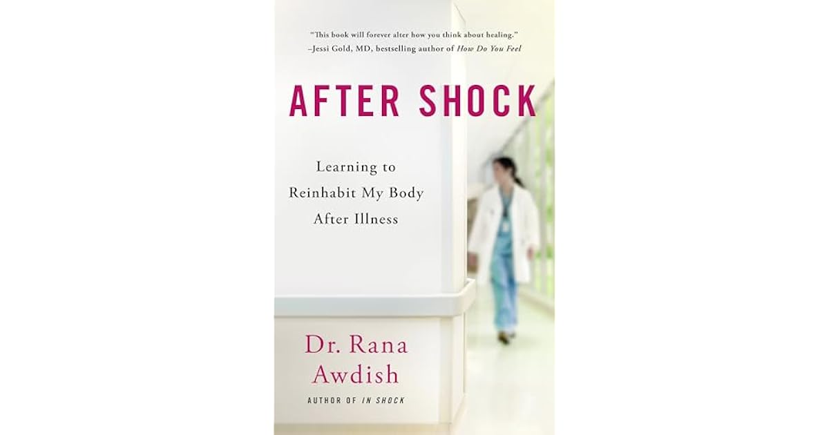Book giveaway for After Shock: Learning to Reinhabit My Body After ...