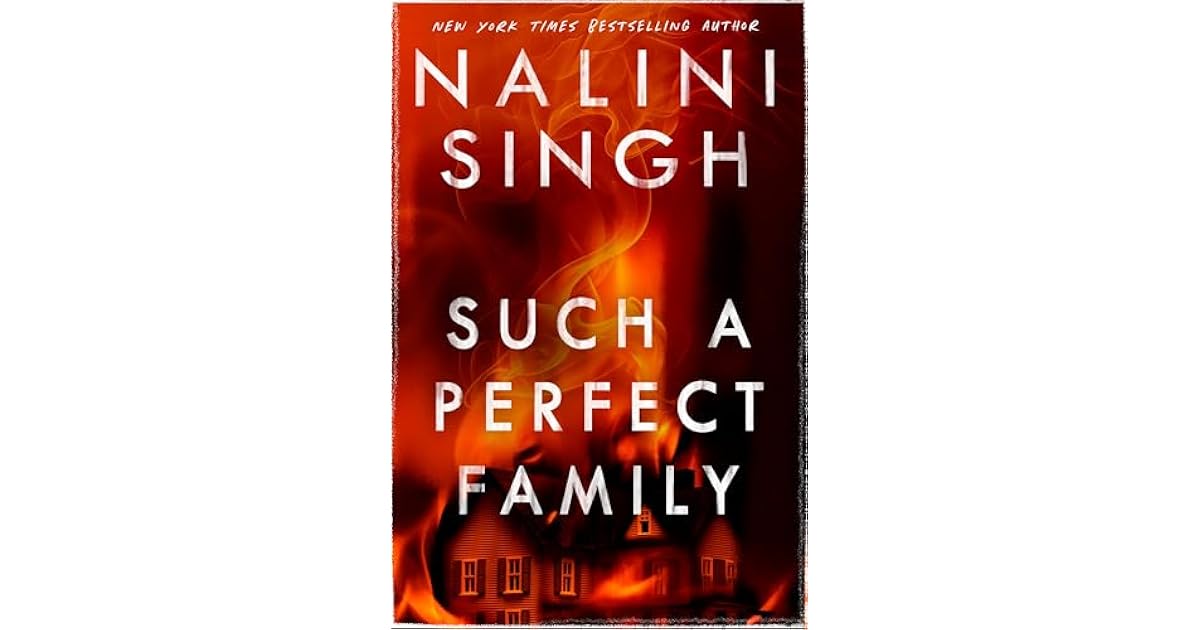 Book giveaway for Such a Perfect Family by Nalini Singh Nov 17-Dec 15, 2025