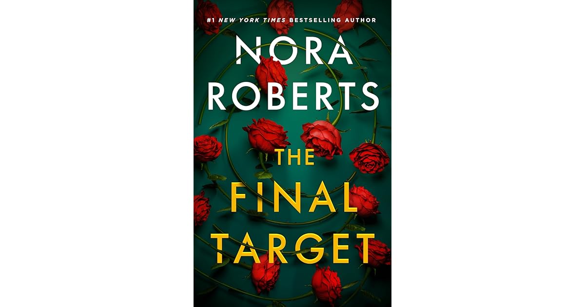 Book giveaway for The Final Target by Nora Roberts Oct 28-Nov 11, 2025