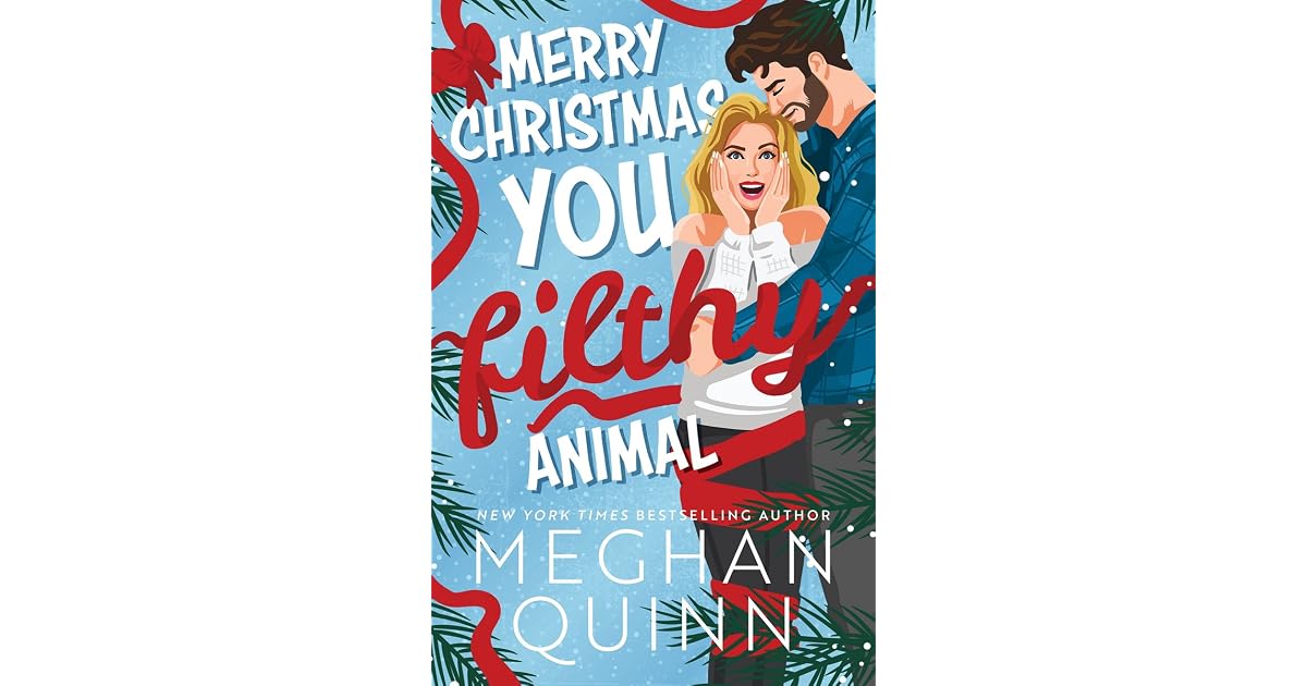 Adela Mercedes’s review of Merry Christmas, You Filthy Animal