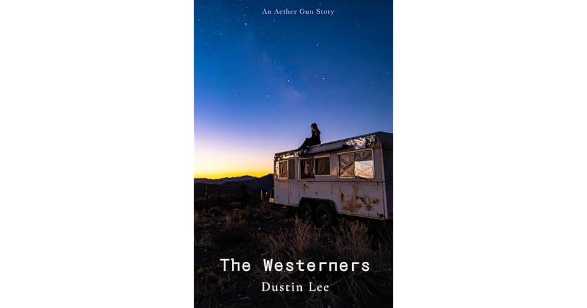 Book giveaway for The Westerners: An Aether Gun Story (The Aether Gun ...