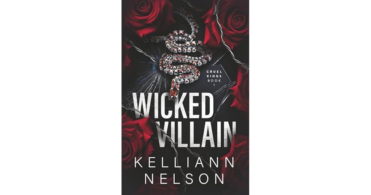 Book giveaway for Wicked Villain (Cruel Kings #1) by Kelliann Nelson Sep 22-Sep 30, 2025