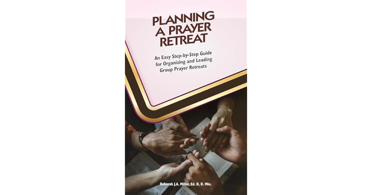 Book giveaway for Planning a Prayer Retreat: An Easy Step-By-Step Guide ...
